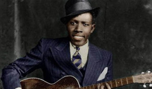 Robert Johnson Lived The Blues—Right Up To His Mysterious End